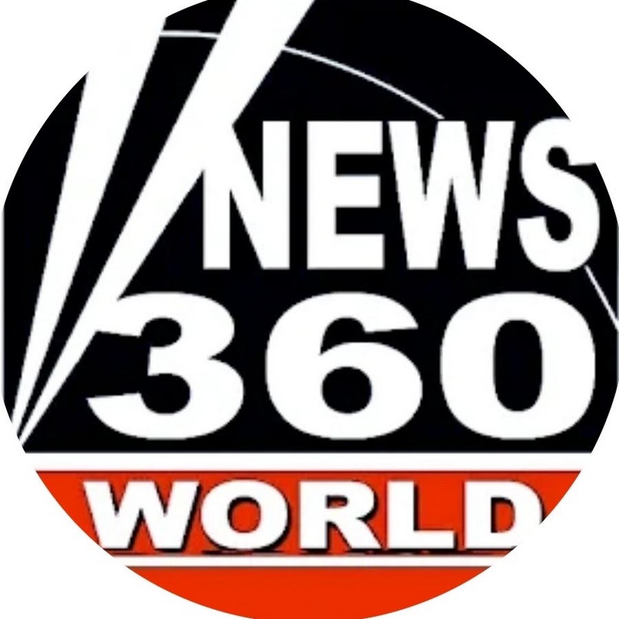 NEWS 360 WORLD - YouTube