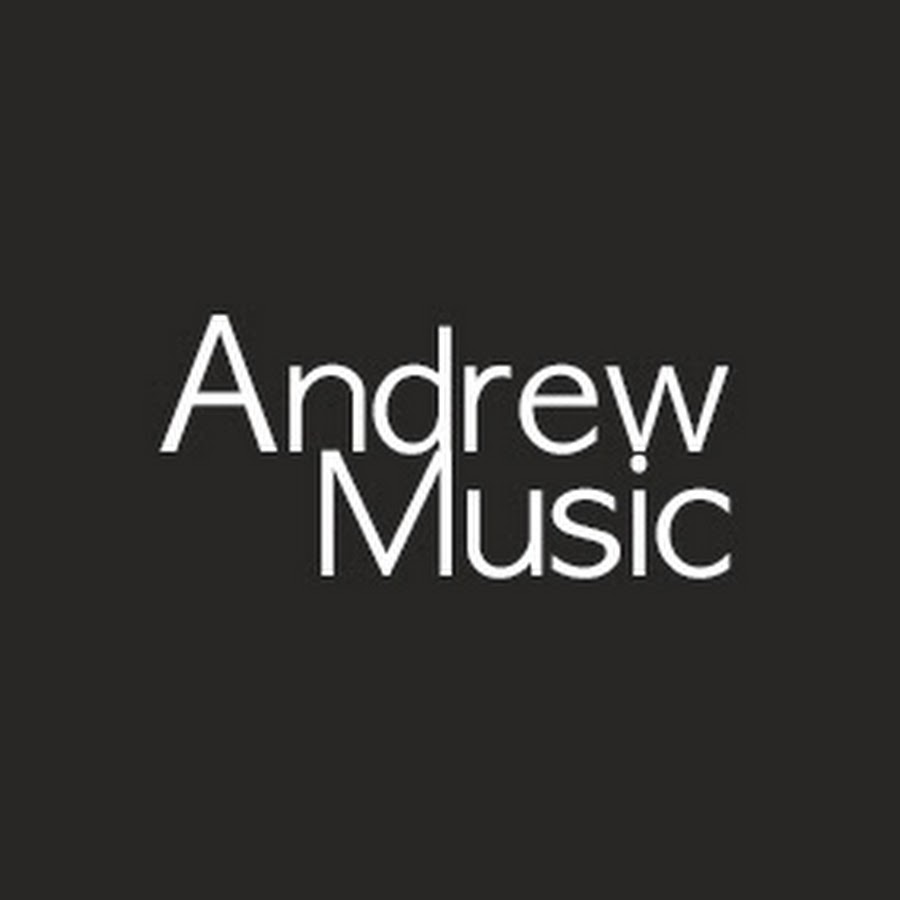 Andrew Music - YouTube