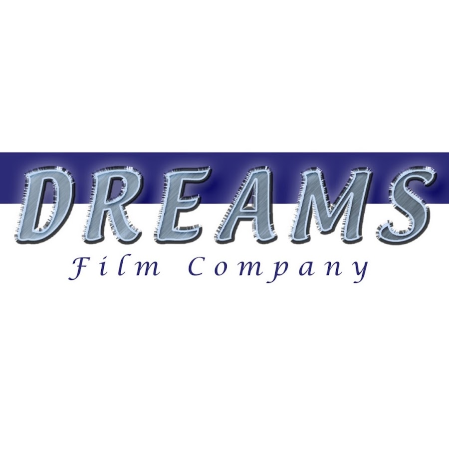 Dreams Film Company - YouTube
