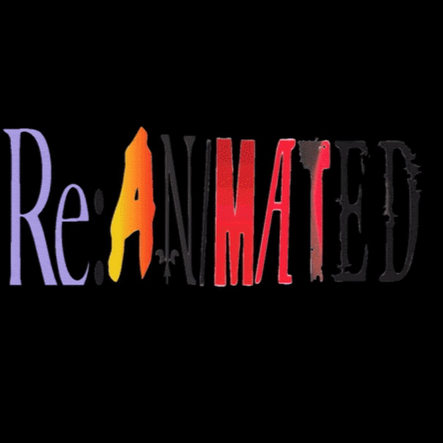 Re:animated - YouTube