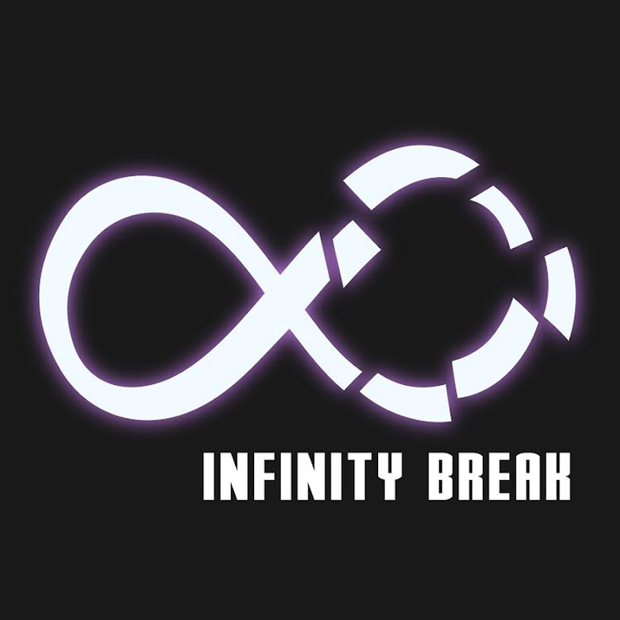 Infinity Break - YouTube