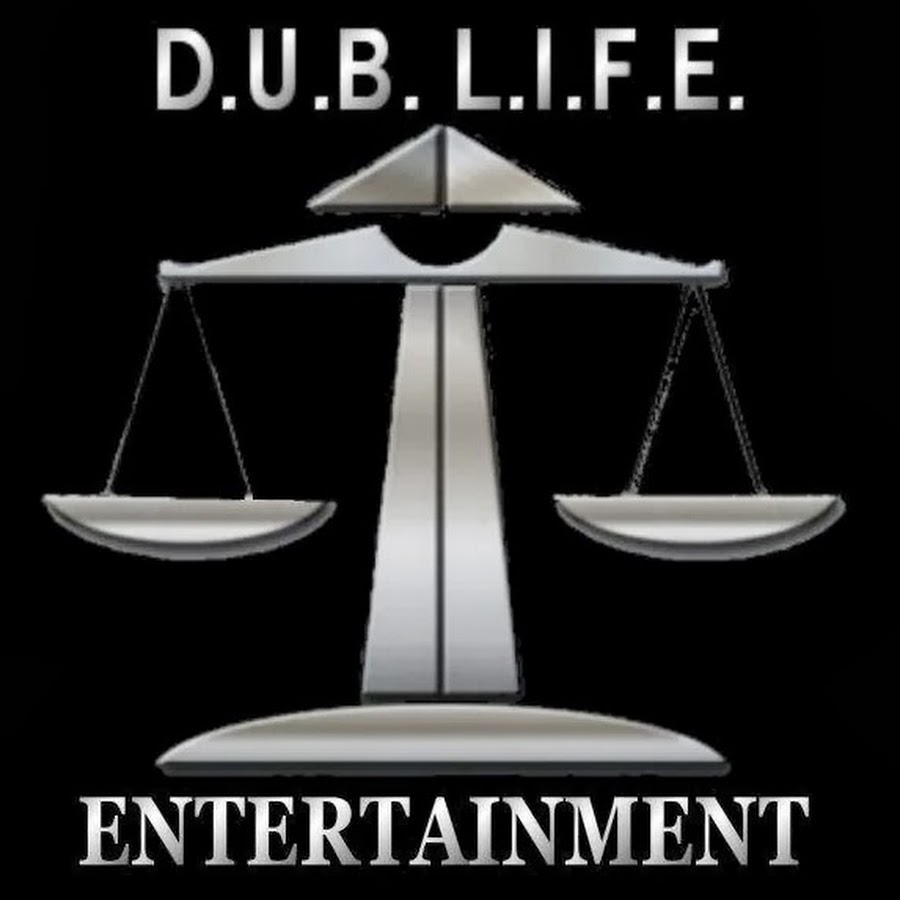 DUB LIFE ENTERTAINMENT - YouTube