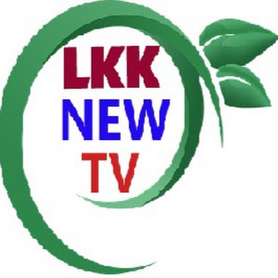LKK NEW TV - YouTube