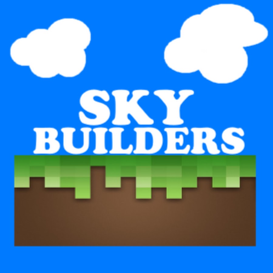Sky Builders - YouTube