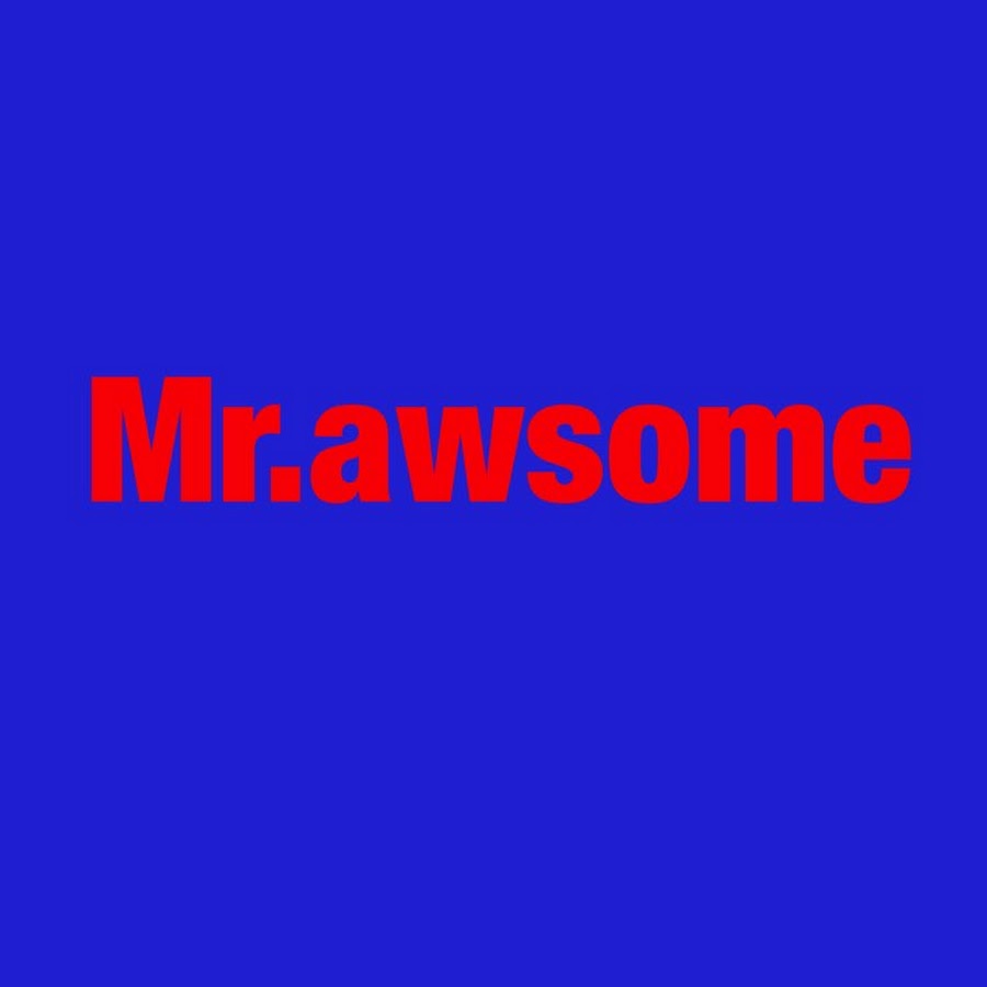 Mr. Awesome - YouTube
