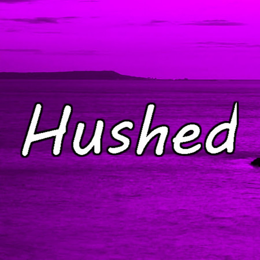 Hushed . - YouTube