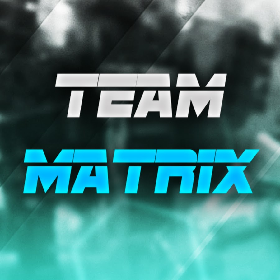 Team Matrix - YouTube