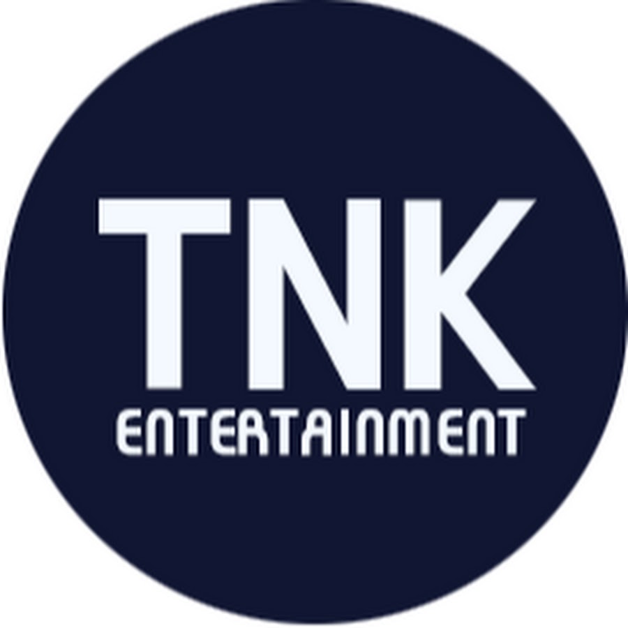 TNK ENTERTAINMENT - YouTube