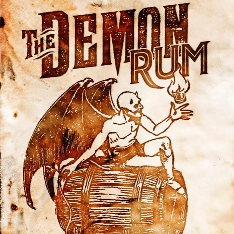 The Demon Rum - YouTube