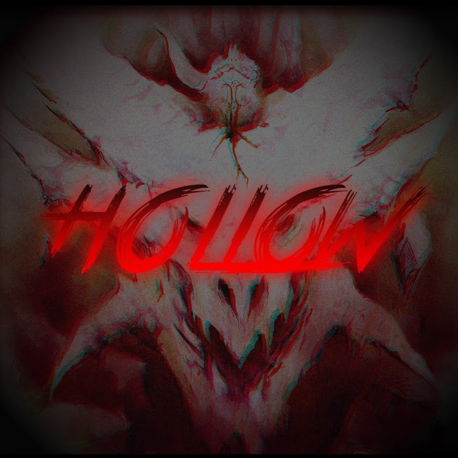 hollow - YouTube