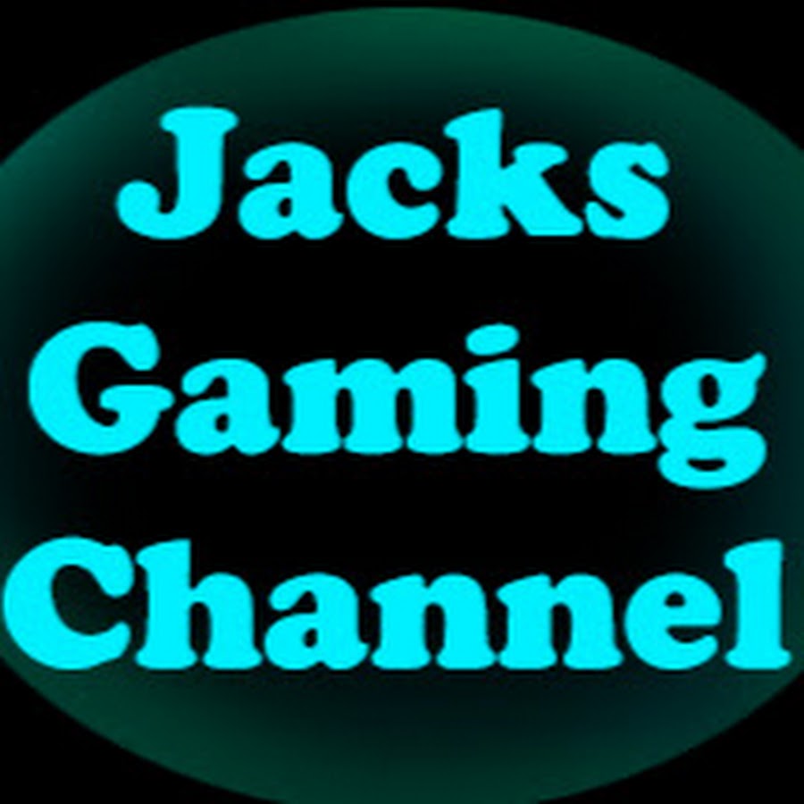 Jacks Gaming Channel - YouTube
