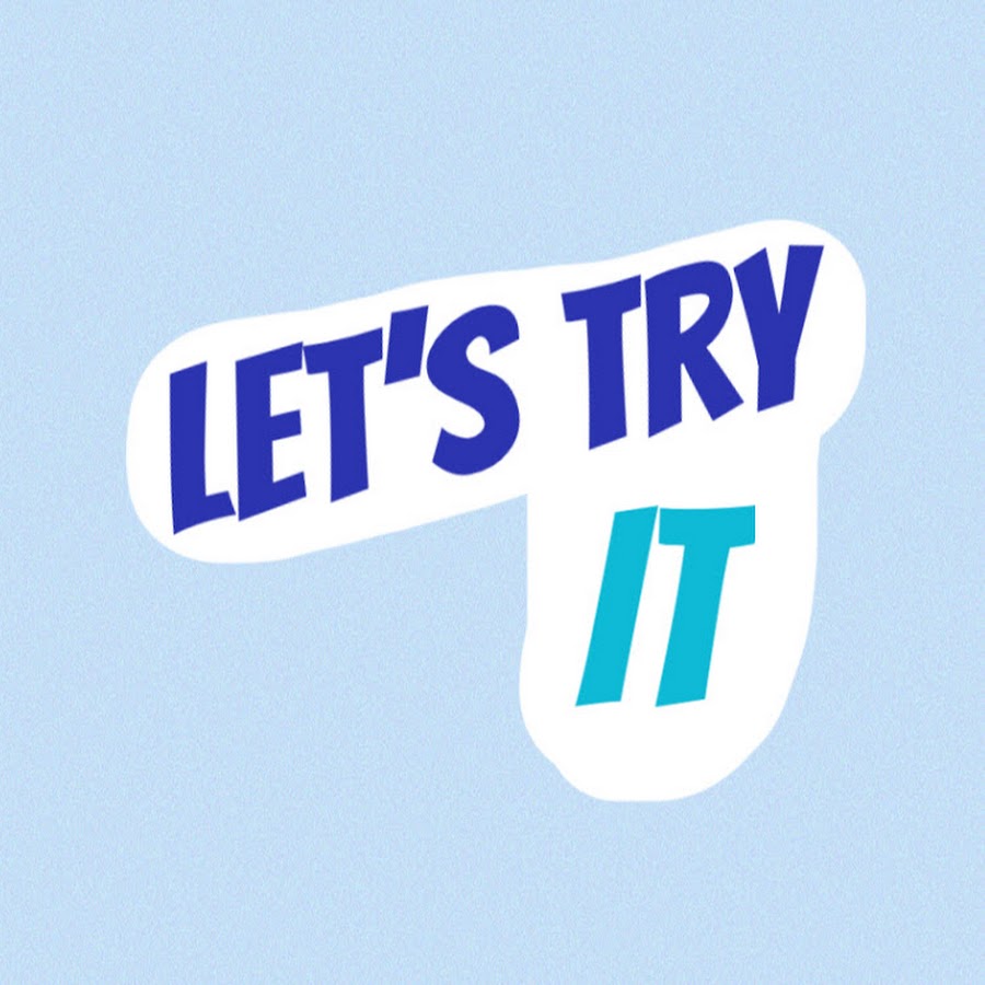 Let’s Try It - YouTube