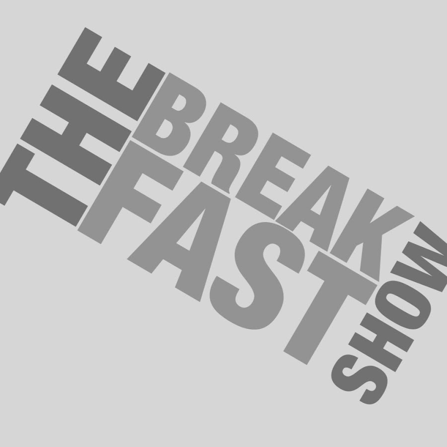 The Breakfast Show - YouTube