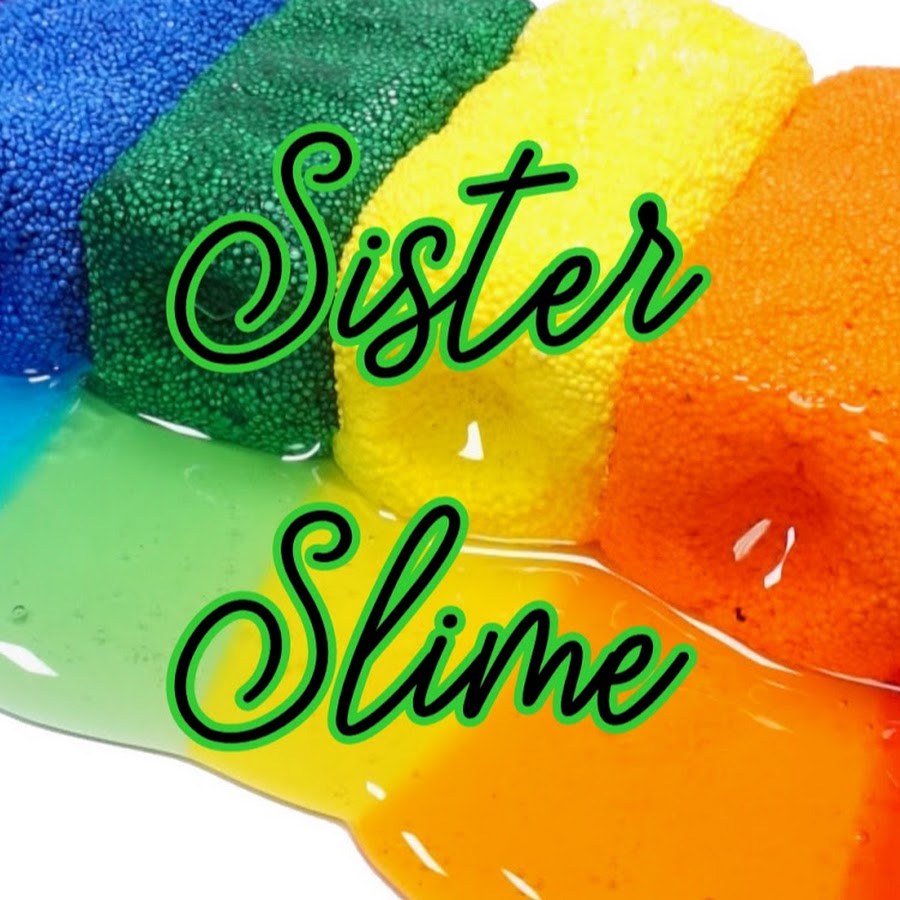 Sister Slime - YouTube