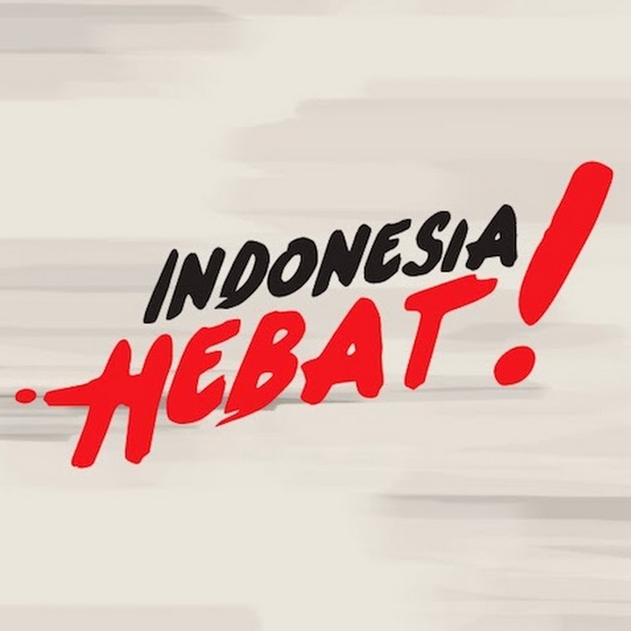 Indonesia Hebat - YouTube