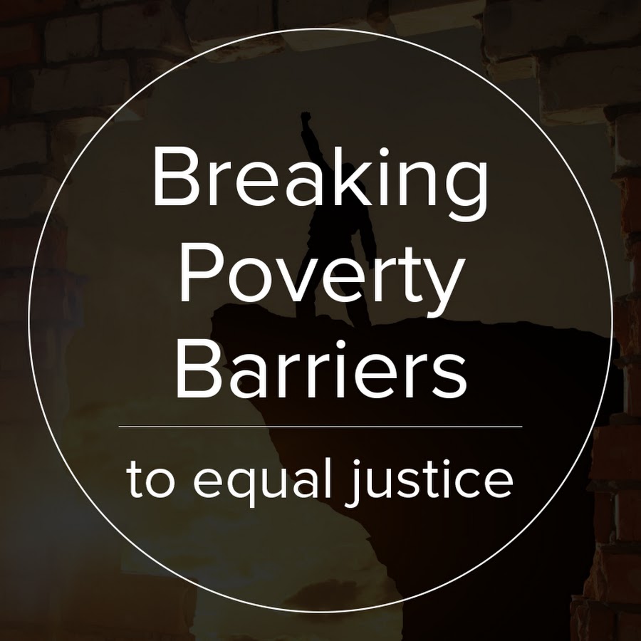Breaking Poverty Barriers to Equal Justice - YouTube