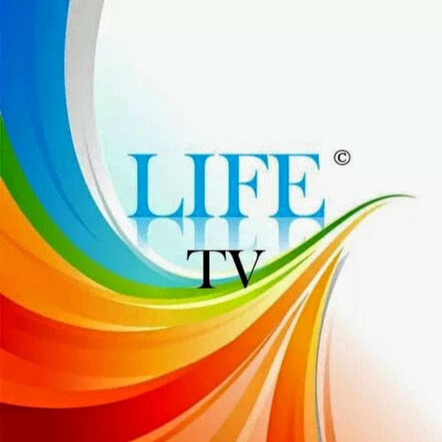 LIFE TV - YouTube