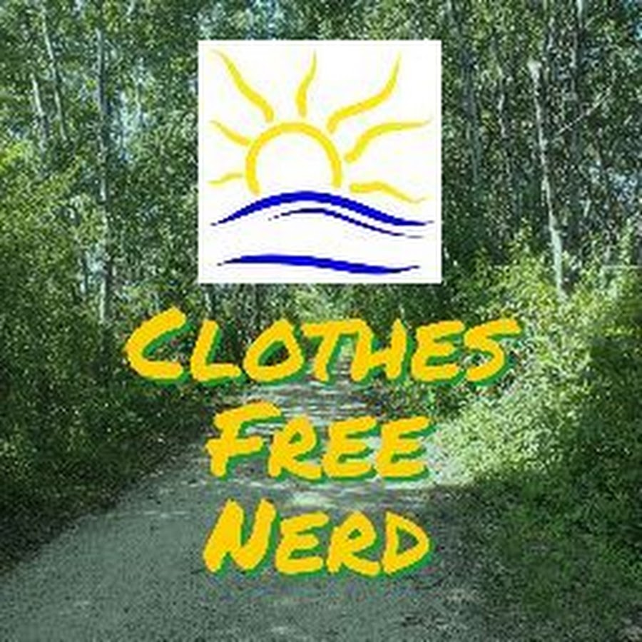 Clothesfree Nerd - YouTube