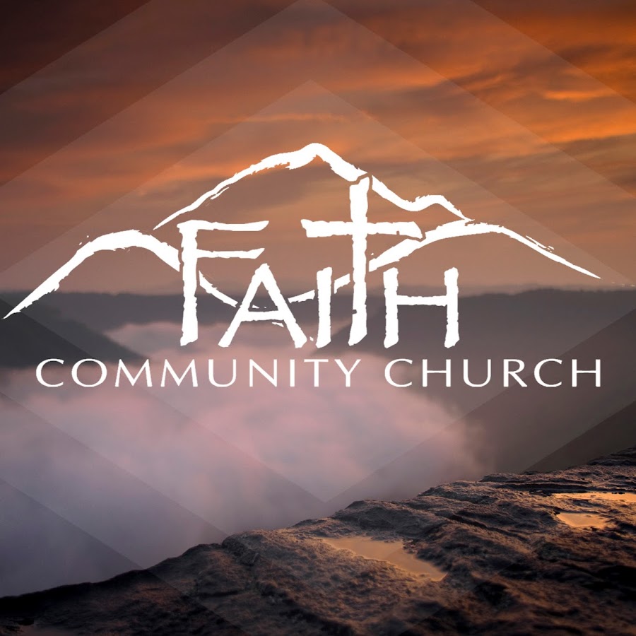 Faith Community Church - YouTube