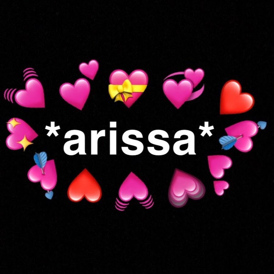 *arissa* - YouTube