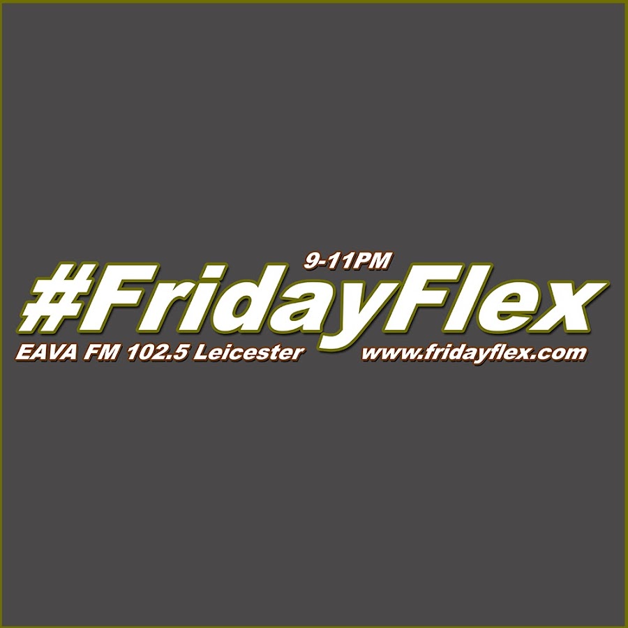 Friday Flex - YouTube