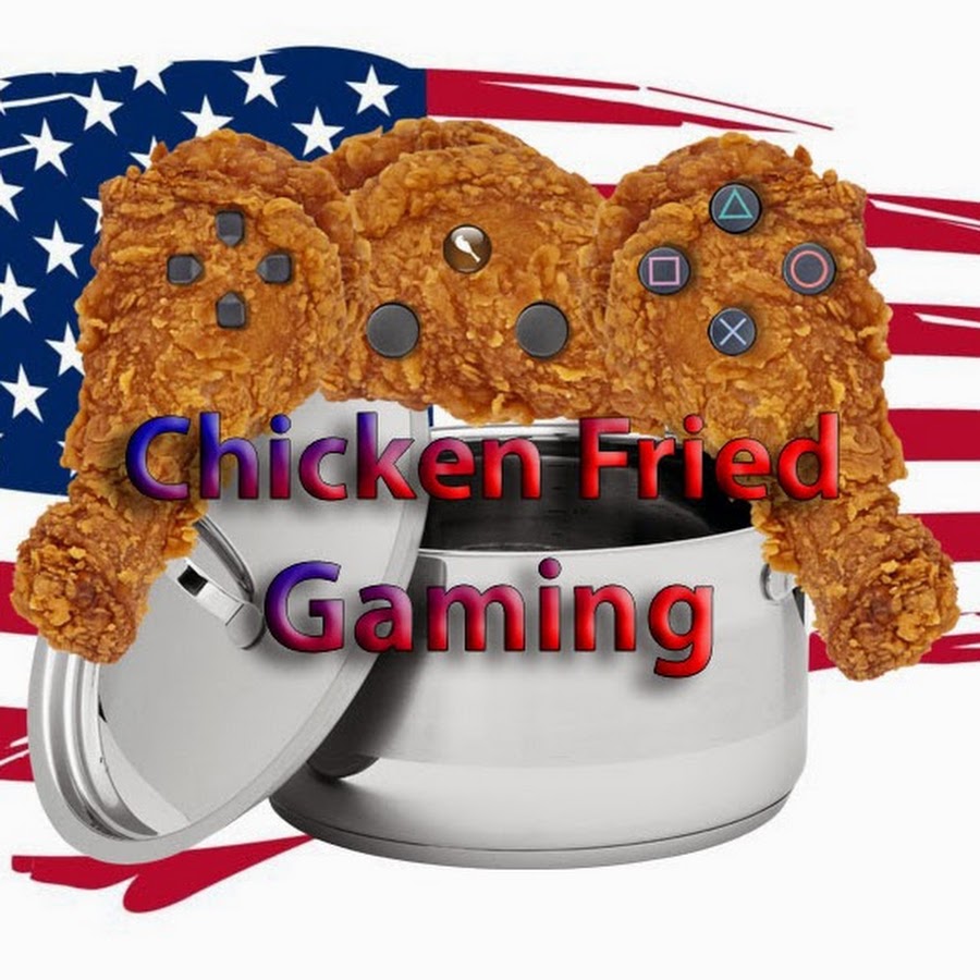 Chicken Fried Gaming - YouTube