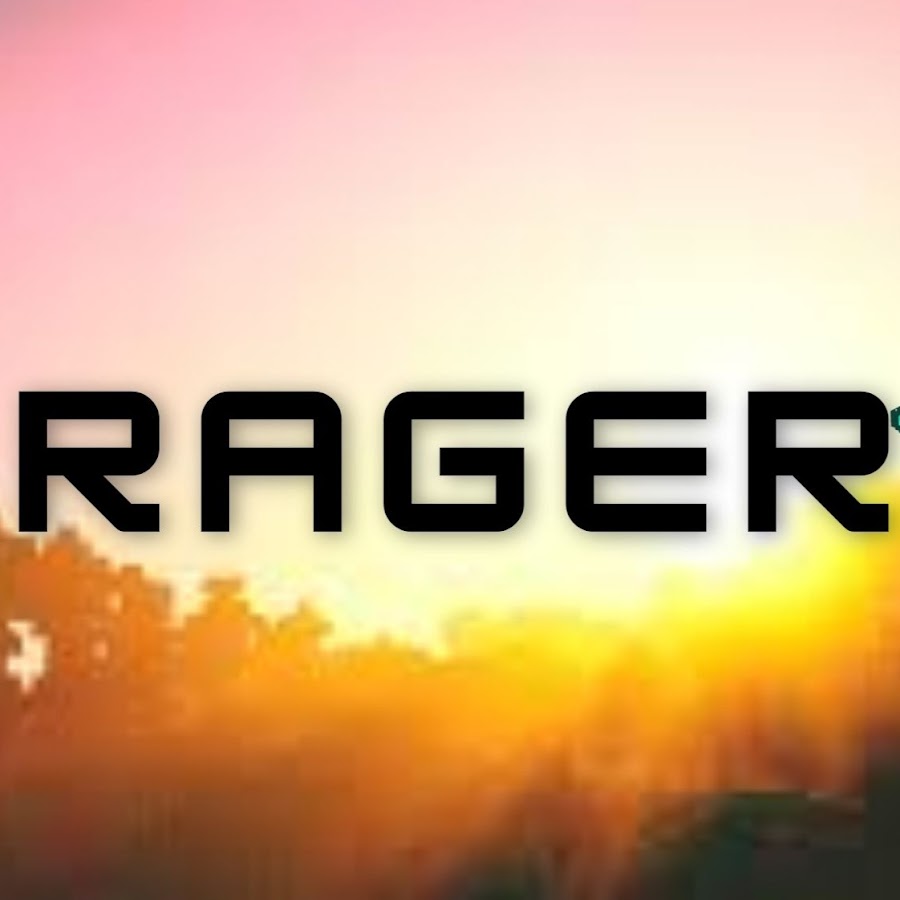 Rager - YouTube