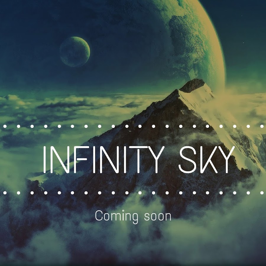 Infinity Sky - YouTube