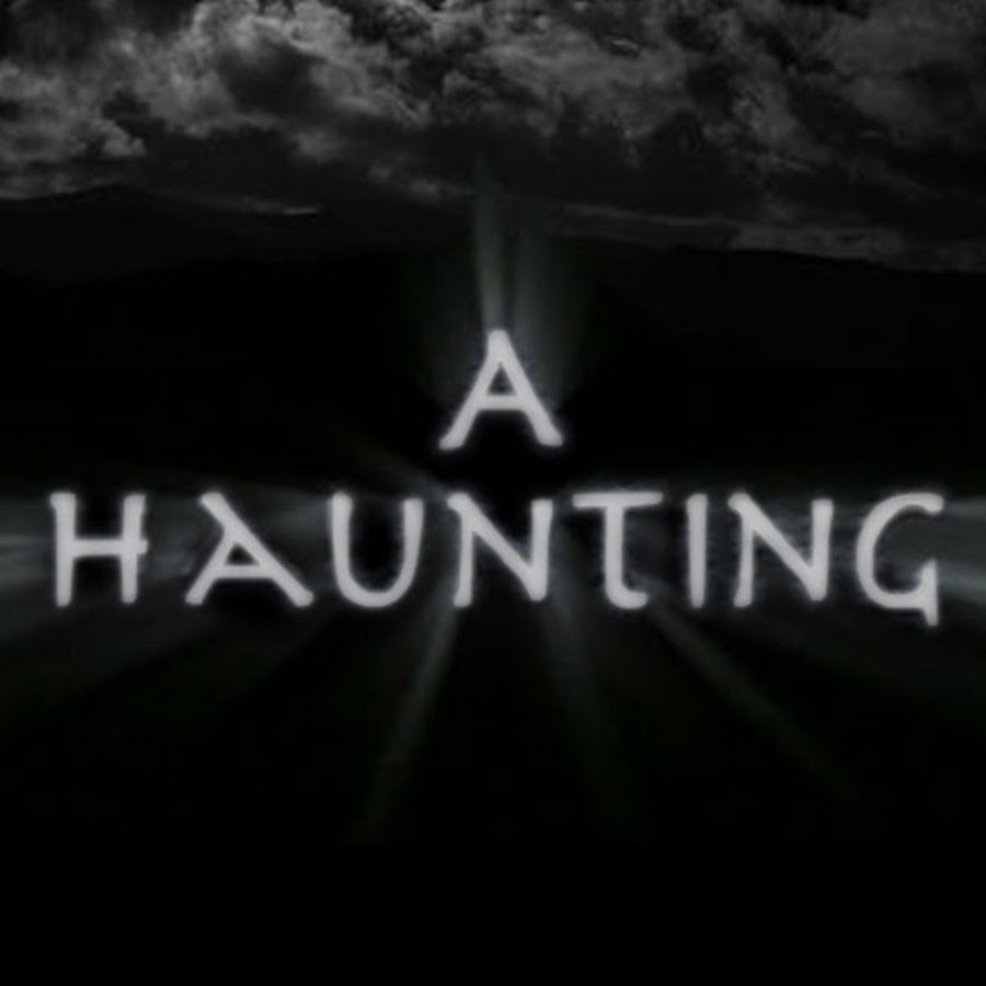A Haunting - YouTube