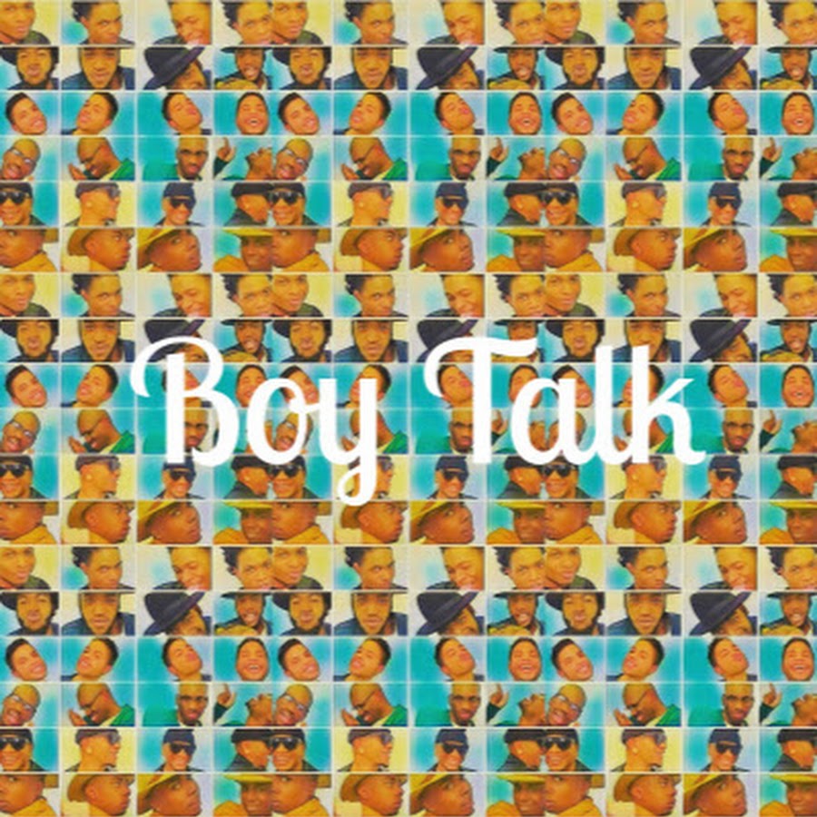 Boy Talk - YouTube
