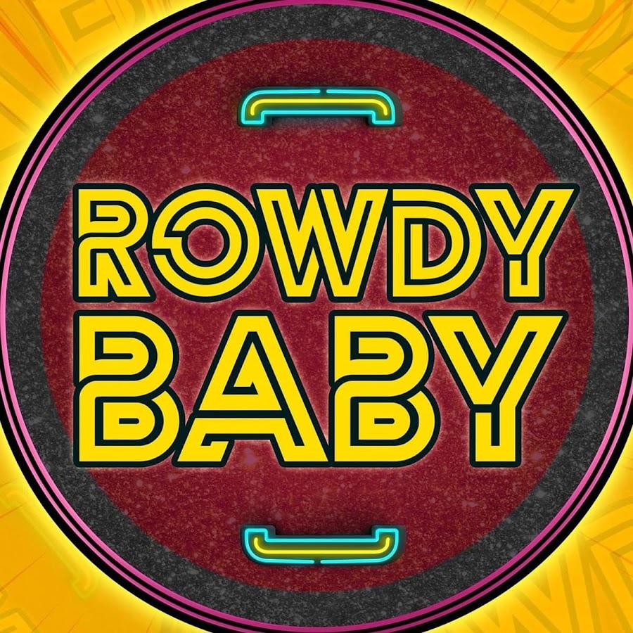 Rowdy Baby - YouTube