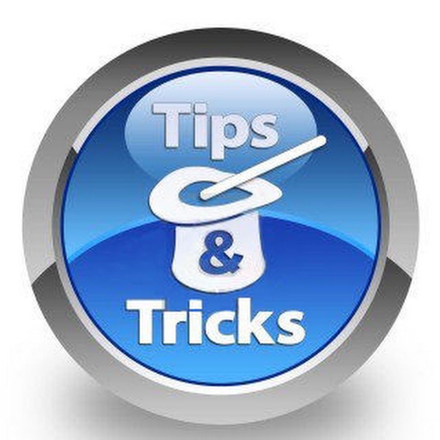 Tips n Tricks - YouTube