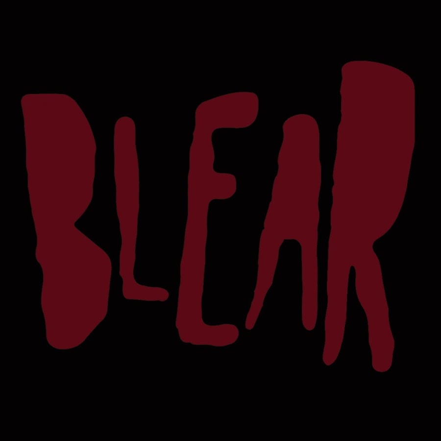Blear - YouTube