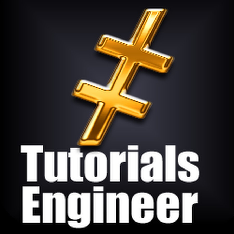 Tutorials Engineer ҂ - YouTube
