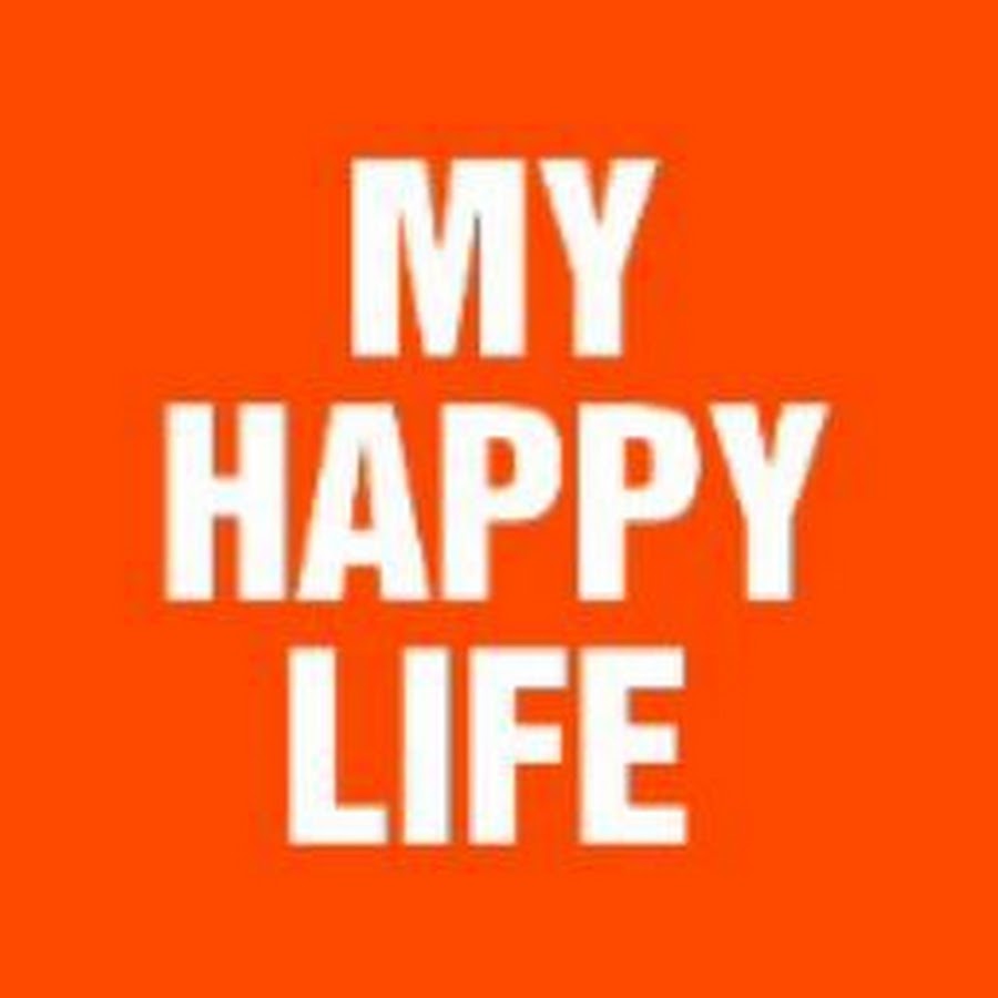 My Happy Life - YouTube