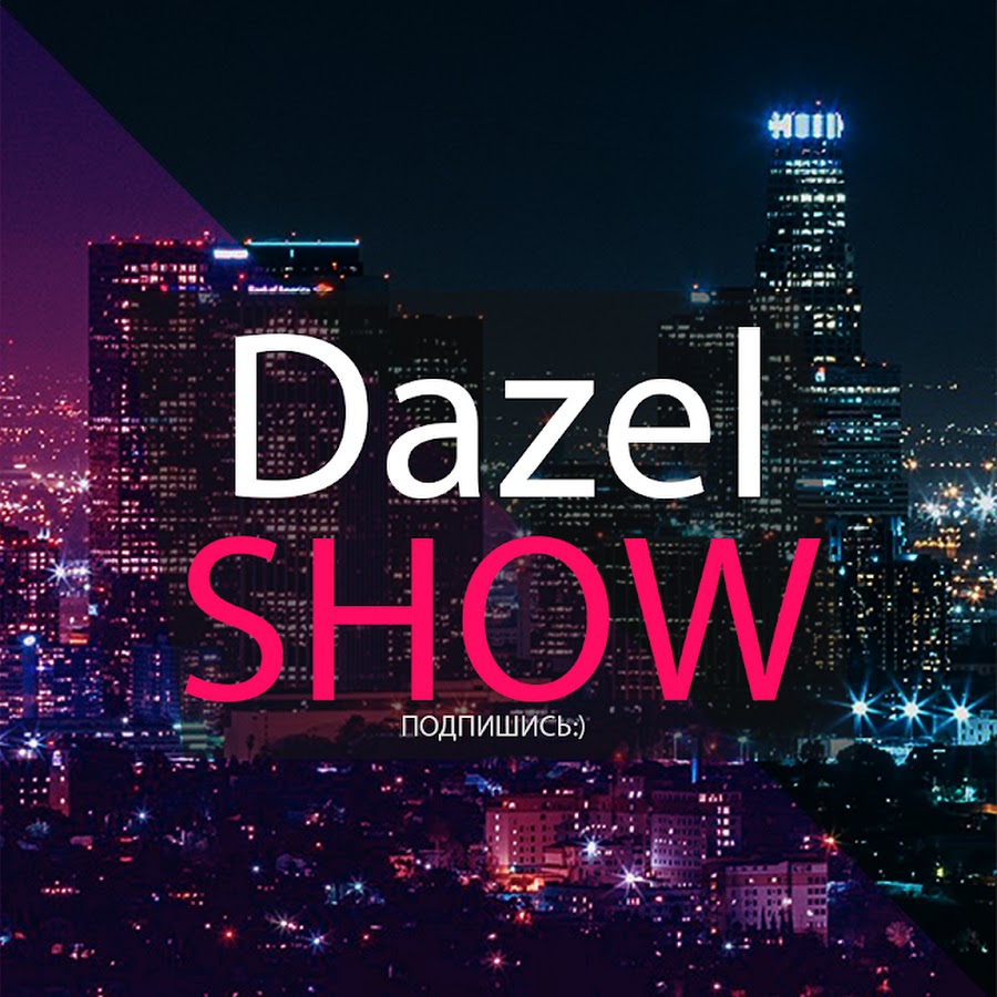Dazel SHOW - YouTube