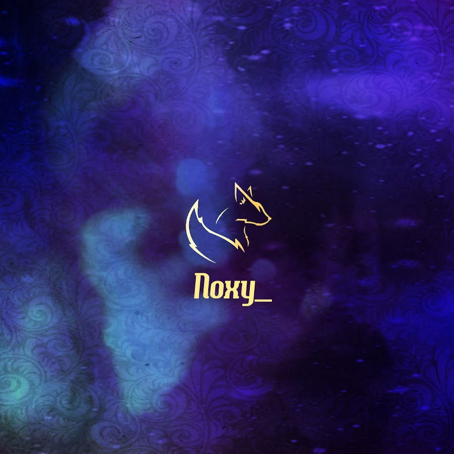 Noxy_ - YouTube