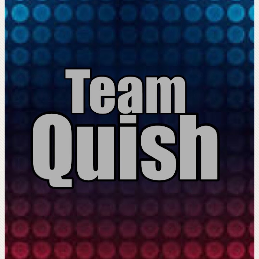 Team Quish - YouTube