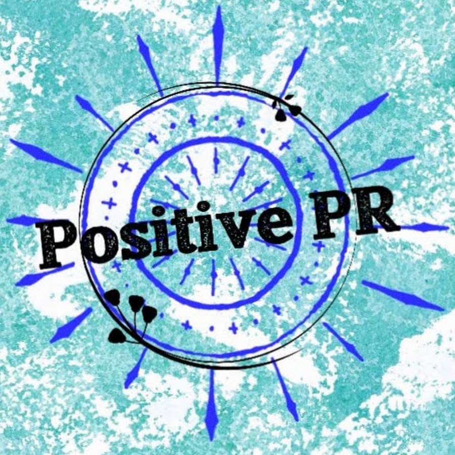 Positive PR - YouTube