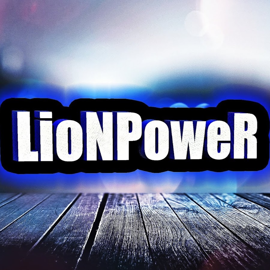 LioNPoweR - YouTube