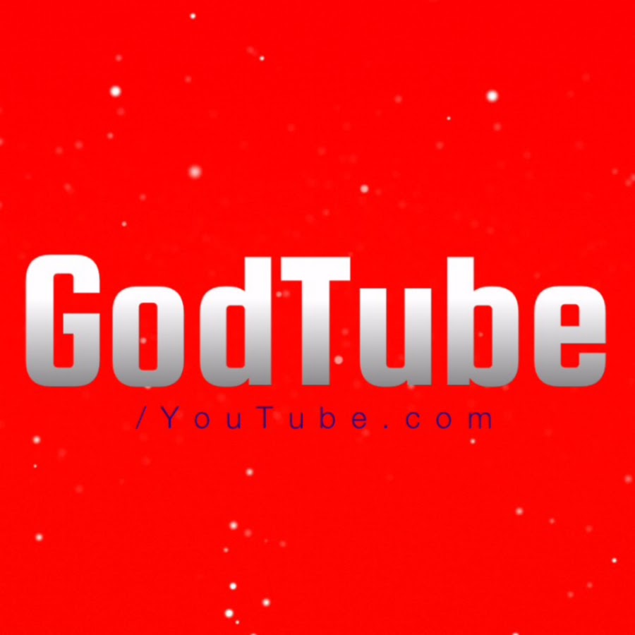 GodTube - YouTube