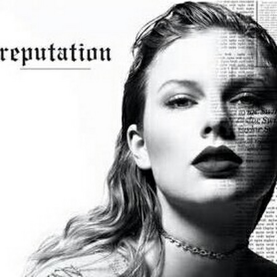 Taylor swift Reputation - YouTube