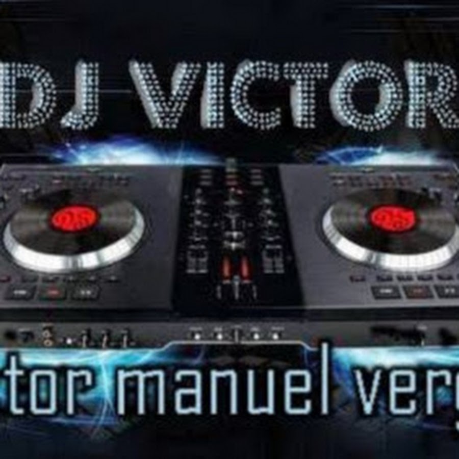 DJ VICTOR - YouTube