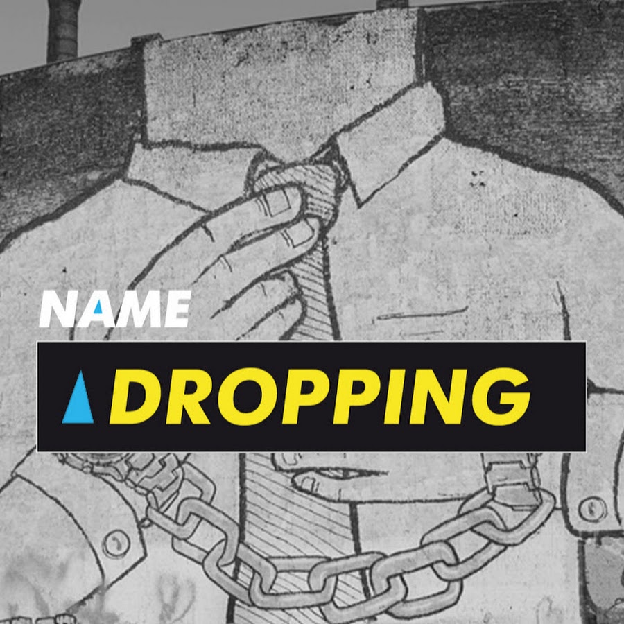 Name Dropping Podcast - YouTube