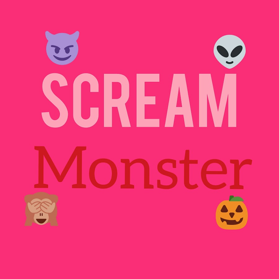 Scream Monster - YouTube