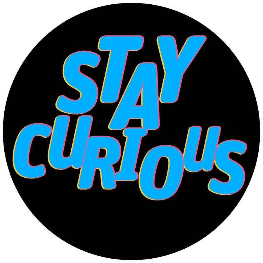 Stay Curious - YouTube