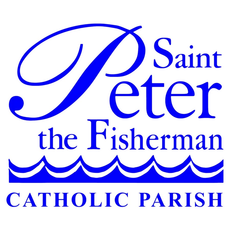 St. Peter the Fisherman Catholic Parish - YouTube