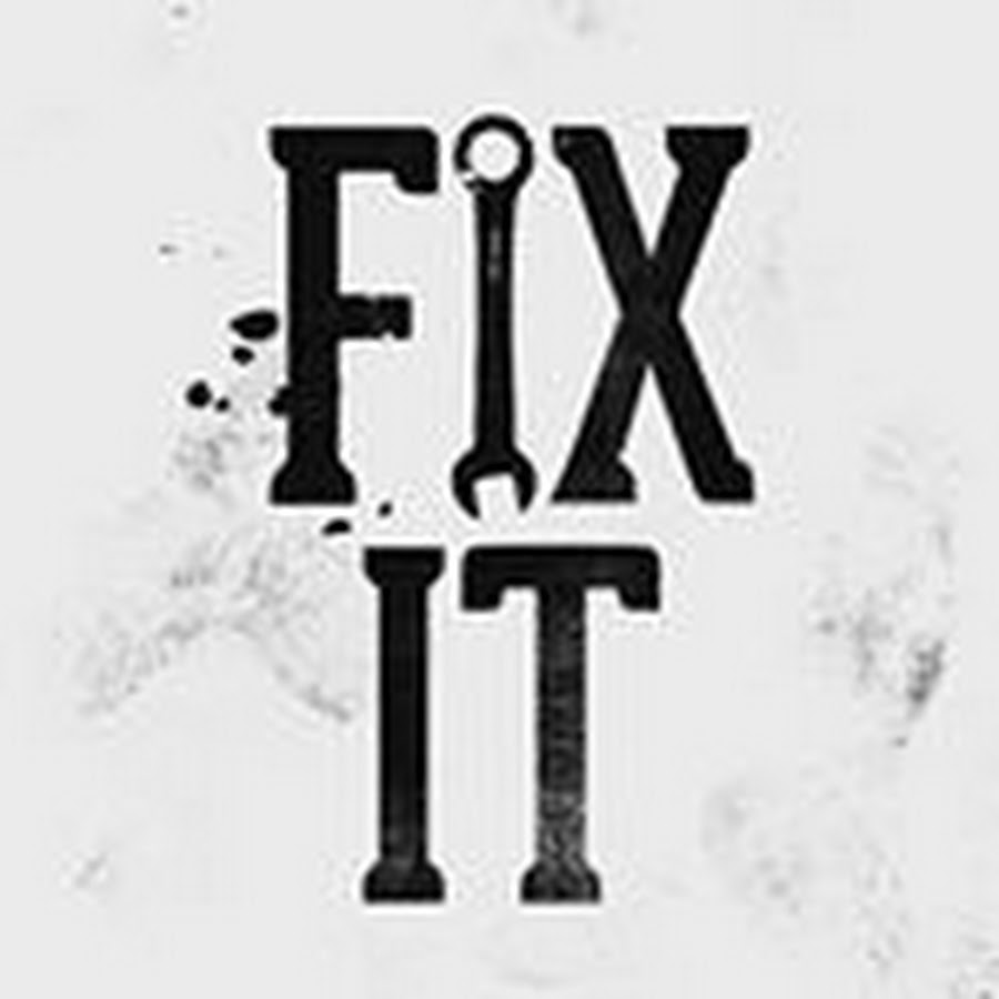 Fix It - YouTube