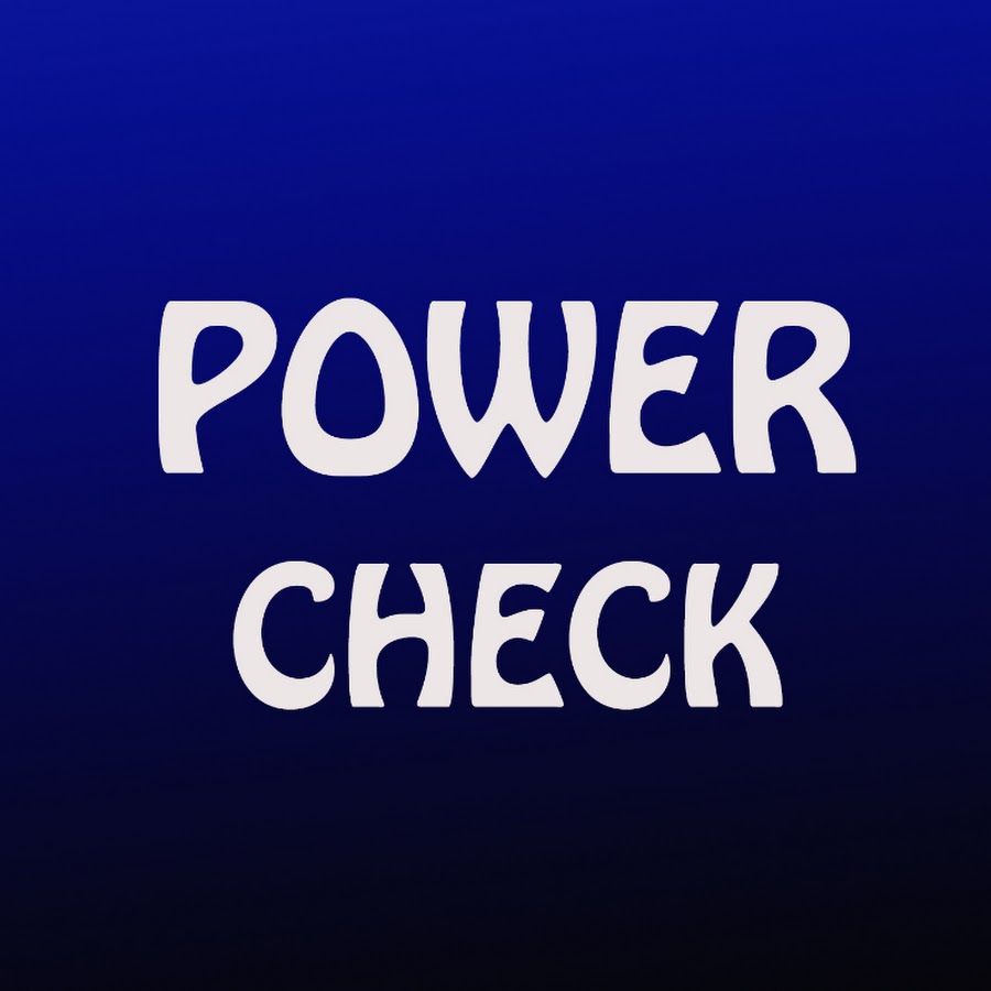 Power Check - YouTube
