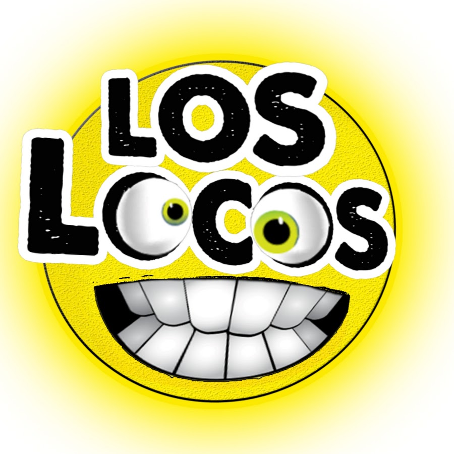 los LOCOS - YouTube